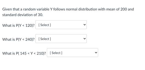 Solved Given That A Random Variable Y Follows Normal
