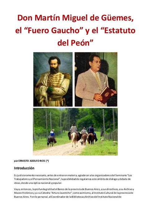 Don Martín Miguel De Güemes El “fuero Gaucho” Y El “estatuto Del Peó