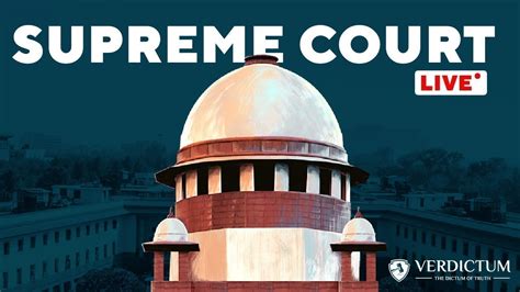 Supreme Court Live Youtube