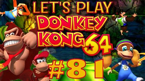 Lets Play Donkey Kong 64 Part 81 Youtube