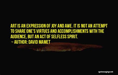 Top 37 Selfless Act Quotes And Sayings