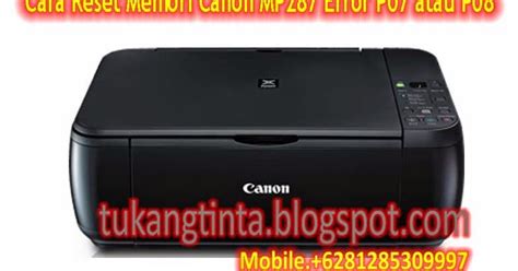 Cara Reset Printer Canon Mp287 Tanpa Software Download D0wnloadjh