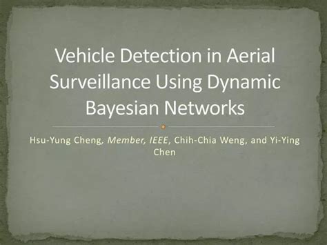 ppt vehicle detection in aerial surveillance using dynamic bayesian