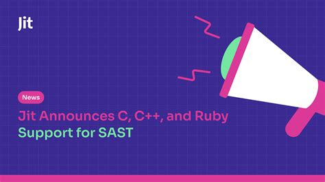 jit announces c c and ruby support for sast jit