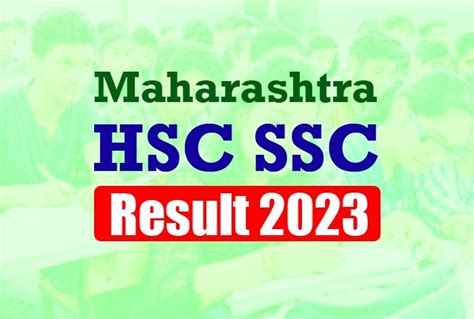 Maharashtra Hsc Ssc Result 2023 Highlights Msbshse Class 10th
