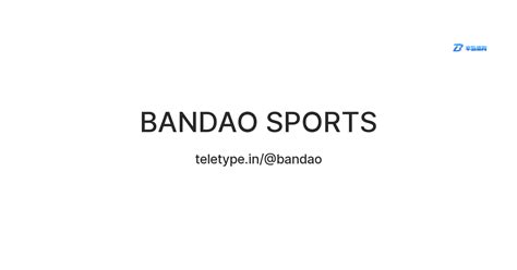 BANDAO SPORTS Teletype
