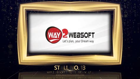Way 2 Websoft Technologies Pvt Ltd Stall No 13 India Trade Awards 2022 Youtube