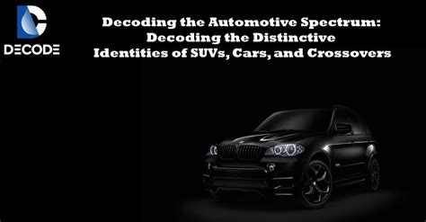Adrianna Summers On Linkedin Decoding The Automotive Spectrum Decoding The Distinctive
