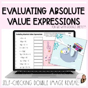 Evaluating Absolute Value Expressions Digital Activity By Hello Algebra