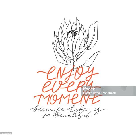 트렌디 한 추상 한 줄 프로 테아 꽃과 글자 패션 타이포그래피 슬로건 디자인 인생이 너무 아름답기 때문에 매 순간을 즐기십시오 기호 프로테아에 대한 스톡 벡터 아트 및 기타