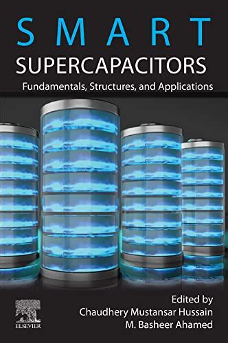 Smart Supercapacitors Fundamentals Structures And Applications Ebook Hussain