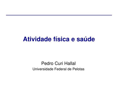 PPT Atividade física e saúde PowerPoint Presentation free download ID
