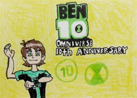 Ben 10 Omniverse 10th Anniversary By Samuelz079 On Deviantart