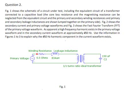 Solved Fig 1 Shows The Schematic Of A Circuit Under Test
