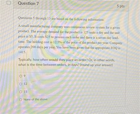 Solved Question 5 5 Pts Questions 5 Through 13 Are Based On Chegg Com