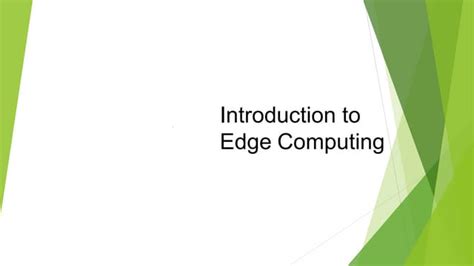 Edge Computing Presentation Pptx