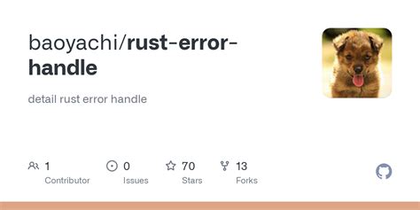 Github Baoyachirust Error Handle Detail Rust Error Handle