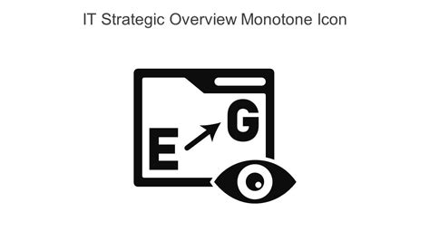 IT Strategic Overview Monotone Icon In Powerpoint Pptx Png And Editable Eps Format PPT Example