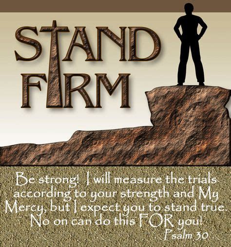 Stand Firm Lord These Are Good Words For The Circumstances Of Franks