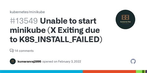 Unable To Start Minikube X Exiting Due To K S Install Failed Issue