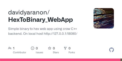 Github Davidyaranon Hextobinary Webapp Simple Binary To Hex Web App