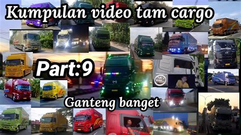 Kumpulan Video Truk Hino Tam Cargo Full Ganteng Ganteng Banget Part9