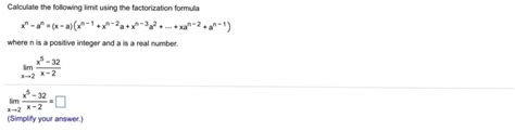 Solved Calculate The Following Limit Using The Factorization