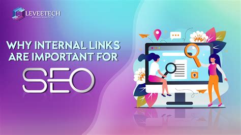 Why Internal Links Are Important For SEO