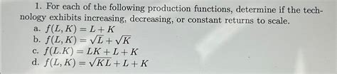 Solved For Each Of The Following Production Functions
