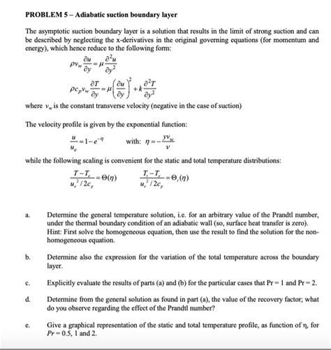 Problem 5 Adiabatic Suction Boundary Layer The