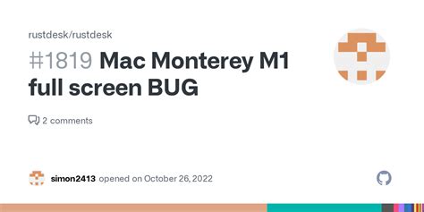 Mac Monterey M1 Full Screen Bug · Issue 1819 · Rustdeskrustdesk · Github
