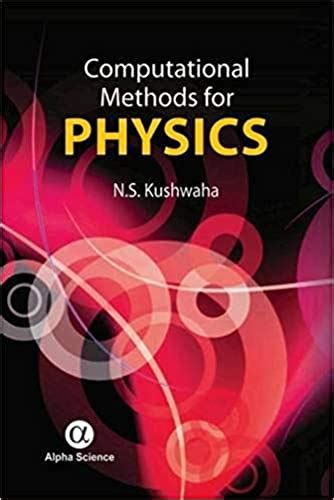 Computational Methods For Physics And Mathematics With Fortran And C