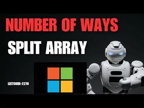 Number Of Ways To Split Array LeetCode 2270 Prefix Sum Must Do Array