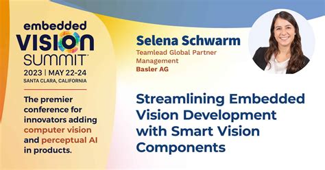 Streamlining Embedded Vision Development With Smart Vision Components