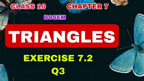 Exercise 7 2 Q3 Triangles Chapter 7 Maths Class 10 Bosem Manipur Youtube