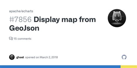 Display Map From GeoJson Issue 7856 Apache Echarts GitHub
