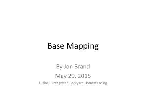 Base Mapping Ppt