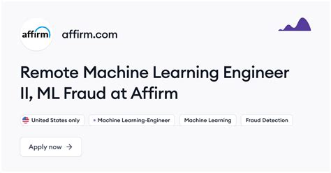 Affirm Hiring Machine Learning Engineer Ii Ml Fraud • Remote Work