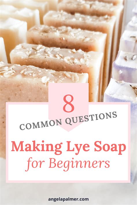 Making Lye Soap 8 Common Questions Answered