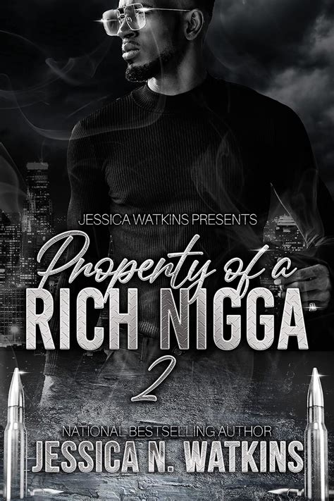 Property Of A Rich Nigga 2 Ebook Watkins Jessica N