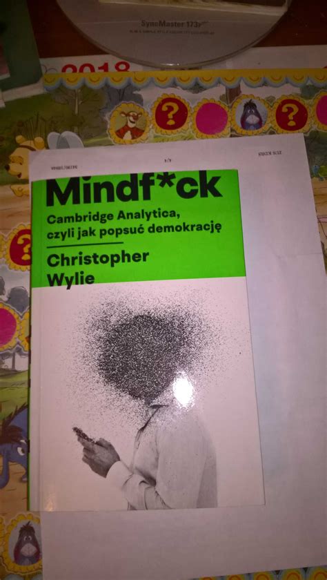 Mindfck Cambridge Analytica Czyli Jak Popsuć Demokrację Ch Wylie