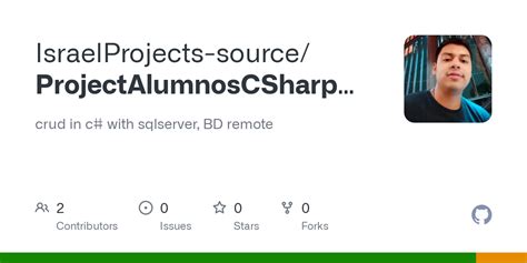 Github Israelprojects Source Projectalumnoscsharpsqlserver Crud In C With Sqlserver Bd Remote