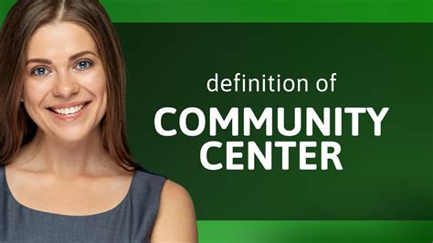 Community Center Definition Law At Elmer Pritchard Blog