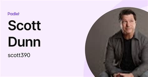 Scott Dunn Scott390 Profile Padlet