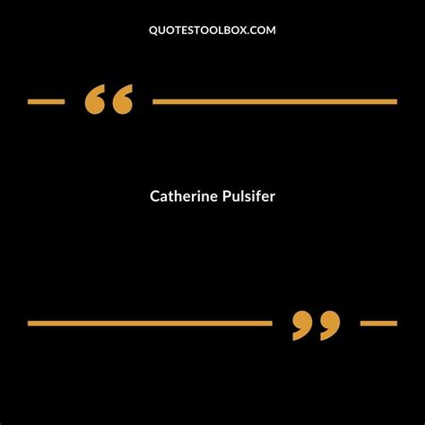 Catherine Pulsifer