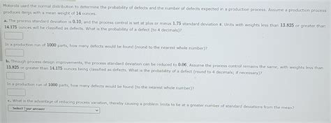 Solved Motorola Used The Normal Distribution To