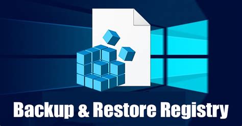 How To Safely Backup And Restore The Registry On Windows