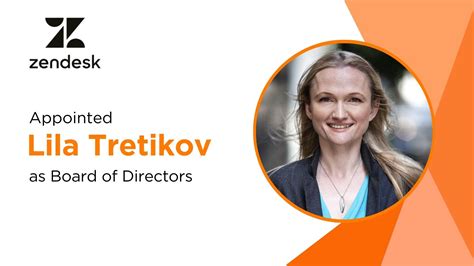 Zendesk Welcomes Lila Tretikov To Board Of Directors Martech Edge