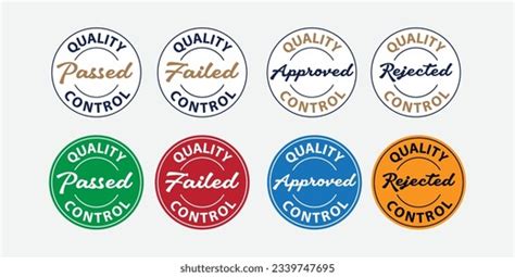 Qc Passed Qc Failed Photos Images And Pictures Shutterstock