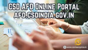 New CSD AFD Online Portal 2025 Afd Csdindia Gov In CanteenPrice